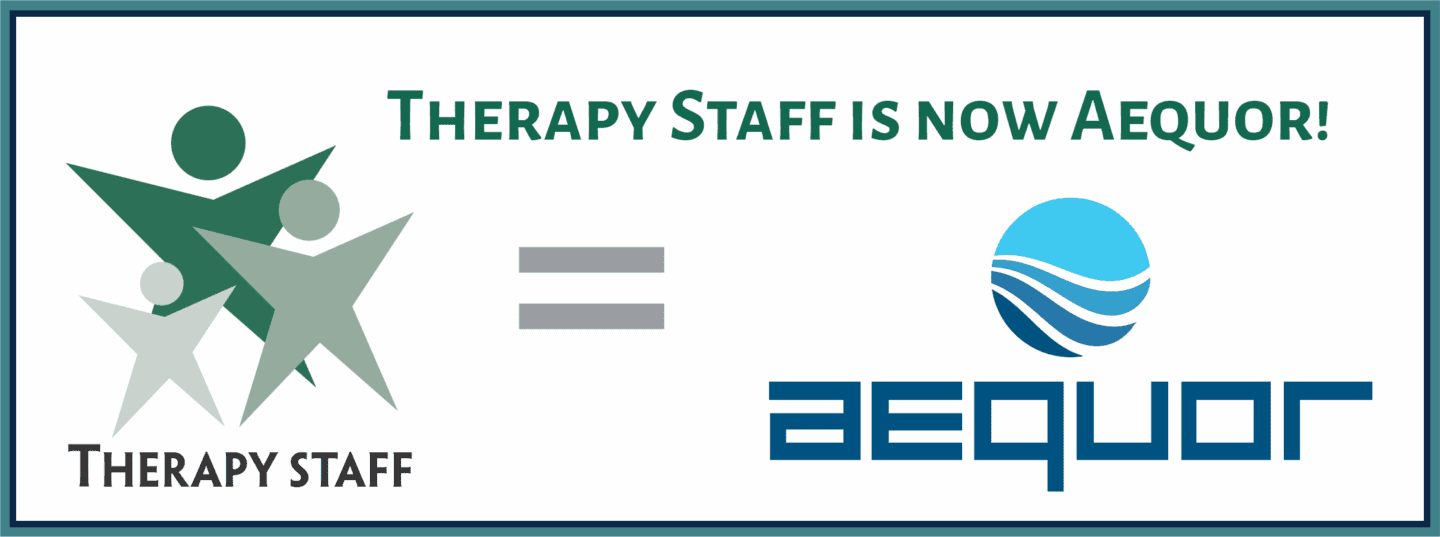 Therapy Staff Is Now Aequor | Aequor